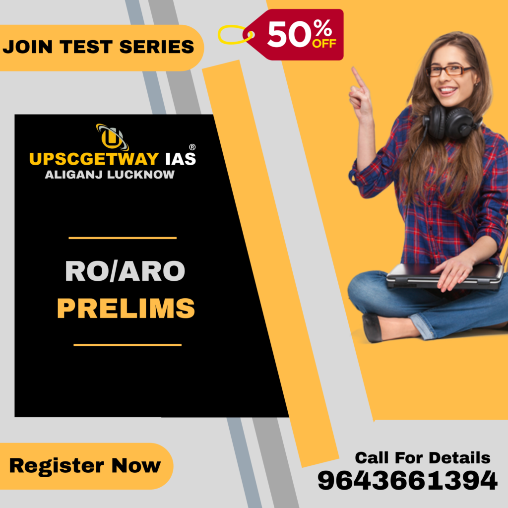RO ARO Prelims Test Series 2021 Offline UPSCGETWAY IAS RO ARO Prelims Test Series 2021 Offline UPSCGETWAY IAS